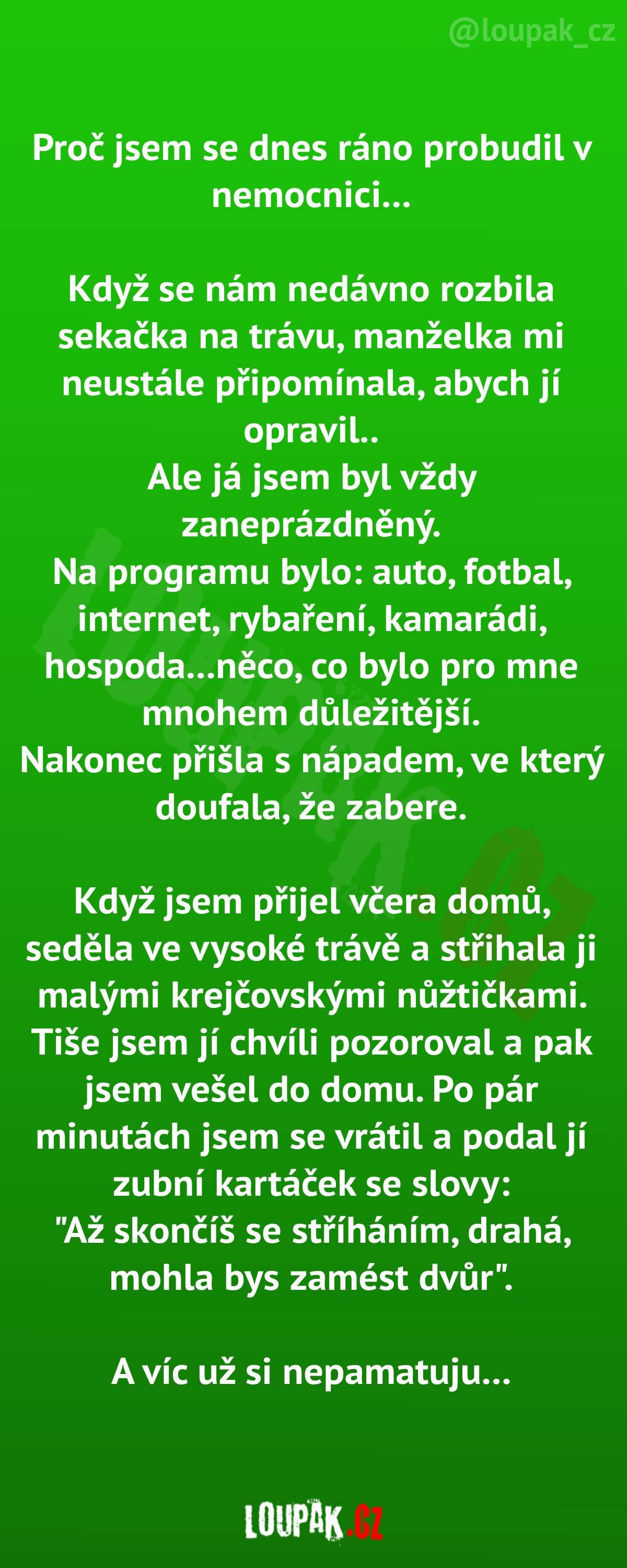 Proč jsem se probudil v nemocnici? | Loupak.cz