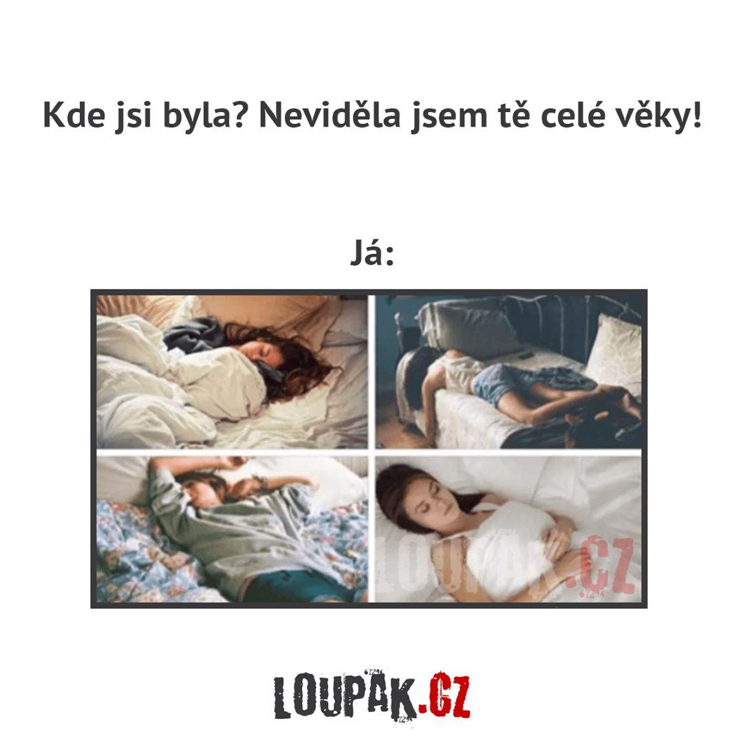 Kde jsi byla | Loupak.cz