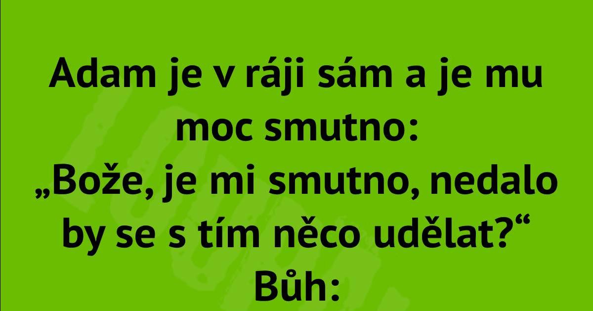 Samotný Adam v ráji | Loupak.cz