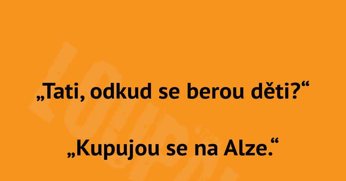 Odkud se berou děti? | Loupak.cz
