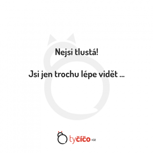 Hledat - tlustá holka | Loupak.cz