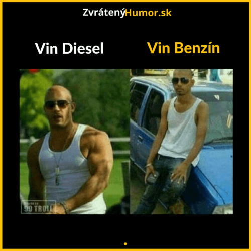 Vin Benzín | Loupak.cz
